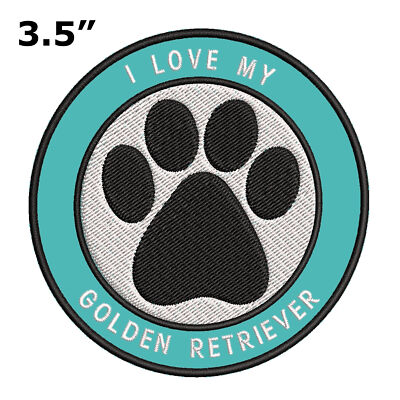 I Love my Golden Retriever Patch Embroidered Iron-on Applique, Dog ...