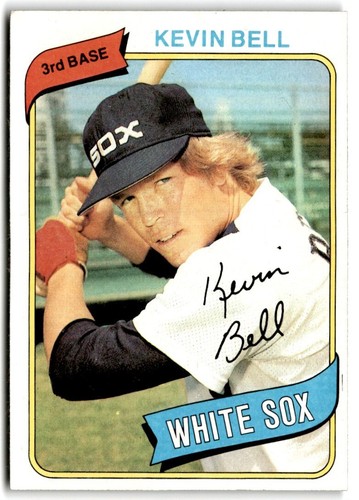 1980 Topps Kevin Bell Chicago White Sox #379 | eBay