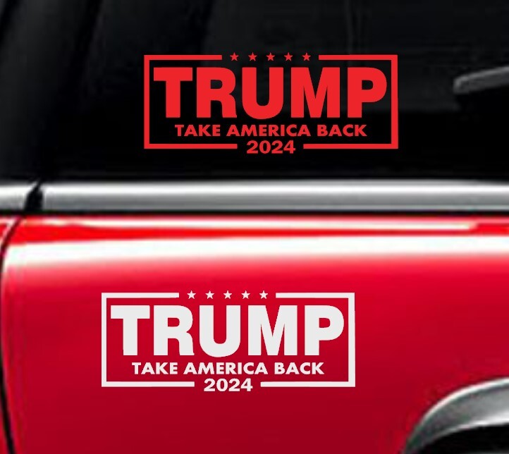 TRUMP TAKE AMERICA BACK 2024 Decal Vinyl Car Window Sticker ANY SIZE | eBay