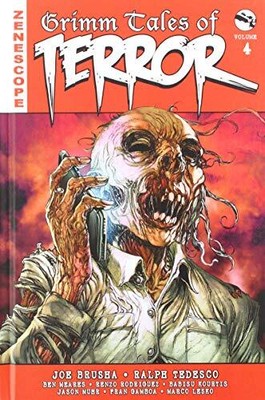 Joe Brusha Ralph Tedesco Ben Meares Billy Hanson Brian S Grimm Tales of ...