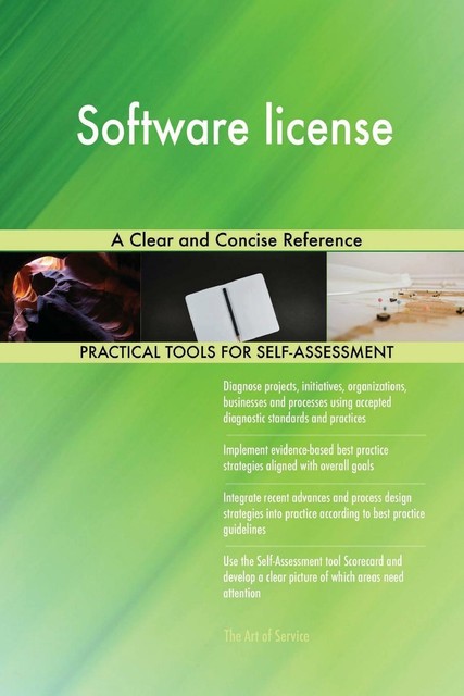 Software License A Clear And Concise Reference von Gerardus Blokdyk ...
