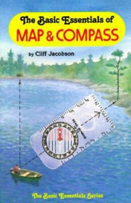 The Basic Essentials of Map and Compass - Paperback By Jacobson, Cliff - GOOD 9780934802420| eBay