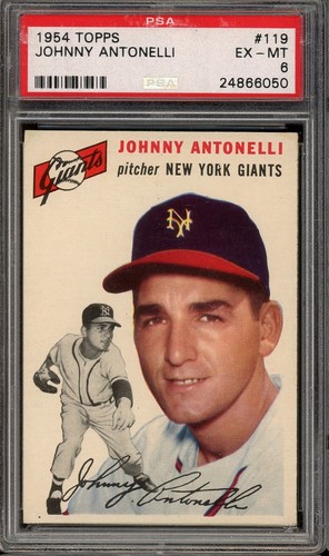 1954 Topps Baseball #119 Johnny Antonelli PSA 6 | eBay