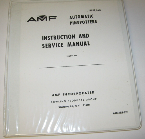 AMF 6525L Pinspotter Bowling Instructions & Service Manual 610-003-027 ...