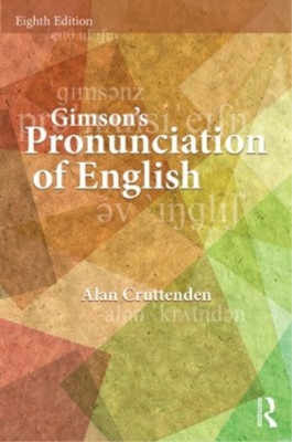 Alan Cruttenden Gimson's Pronunciation of English (Poche) | eBay