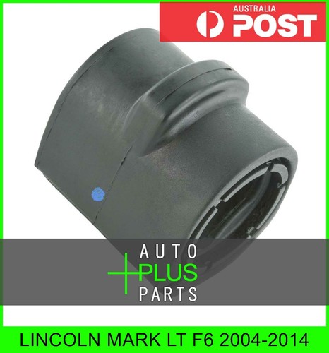 Fits LINCOLN MARK LT F6 Front Stabiliser Sway Bar Bush 24.5mm | eBay