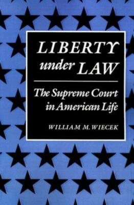 Liberty Under Law: The Supreme Court In American Life 9780801835964| eBay