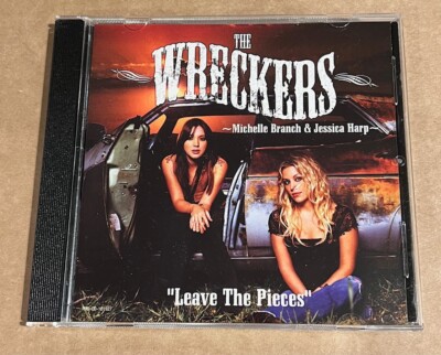 The Wreckers [Michelle Branch & Jessica Harp] Leave the Pieces RARE ...