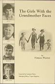 THE GIRLS WITH THE GRANDMOTHER FACES By Frances Weaver 9780962794025 | eBay