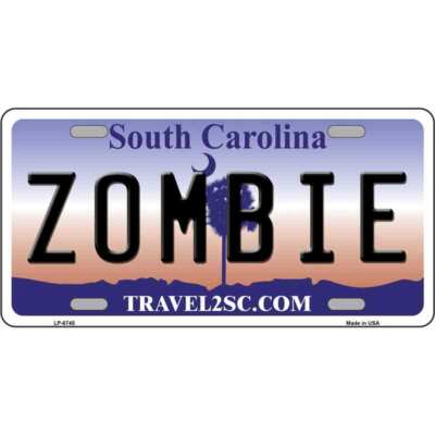 Zombie South Carolina Novelty Metal License Plate Tag LP-6745 | eBay