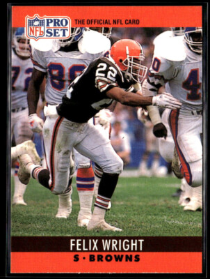 Felix Wright 1990 Pro Set FACT Cincinnati #76 Cleveland Browns | eBay