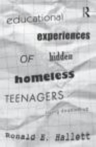 Educational Experiences of Hidden Homeless Teenagers : Living Doubled ...