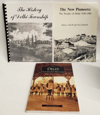 Delhi Township Cincinnati Ohio History 3 books 1830-1900 | eBay