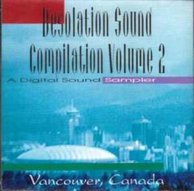 Desolation Sound Compilation Volume 2 MUSIC AUDIO CD indie synth pop ...