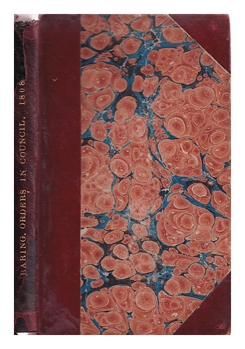 ASHBURTON, ALEXANDER BARING BARON (1774-1848) An inquiry into the ...