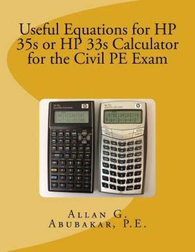 Useful Equations for HP 35s or HP 33s Calculator for the Civil PE Exam ...