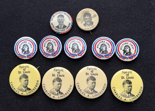 (11) Captain Charles Lindbergh Pins “Spirt Of St Louis “ “Welcome Lindy ...