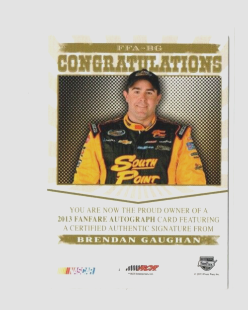 2013 Press Pass Fanfare NASCAR Brendan Gaughan Autograph Silver ...