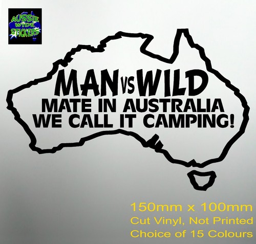 New 150mm Funny Aussie BNS offroad 4x4 ute Camping Car Stickers MAN vs ...