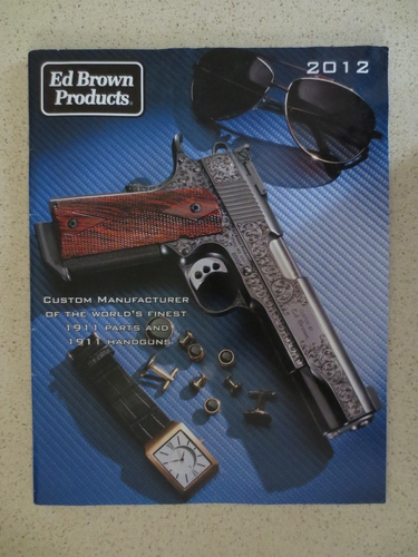 Ed Brown Products Catalog 2012 Custom Handguns | eBay