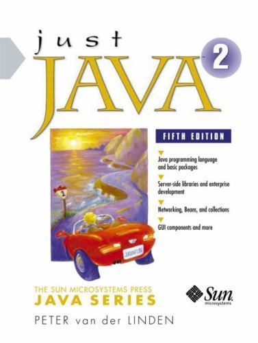 Just Java 2 by Peter Van der Linden (2001, CD-ROM / Trade Paperback) for sale online | eBay