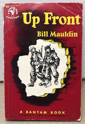 Up Front by Bill Mauldin - 1950 - Vintage Bantam Book Illustrated ...