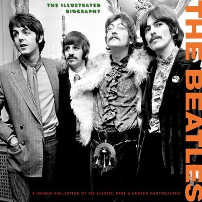 The Beatles: The Illustrated Biography | eBay