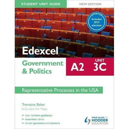 Edexcel A2 Government & Politics Student Unit Guide New Edition: Unit ...