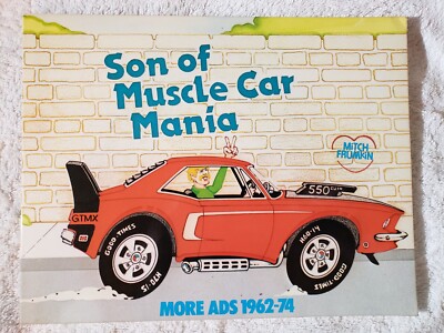 MUSCLE CAR MANIA, SON OF: MORE ADS 1962-74 | eBay