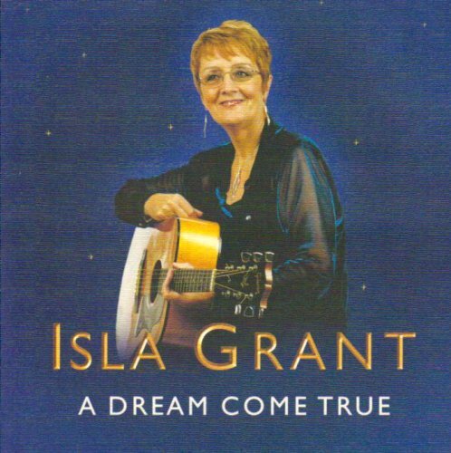 Isla Grant : A Dream Come True CD Value Guaranteed from eBay’s biggest ...