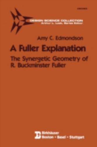 Design Science Collection: Fuller Explanation : The Synergetic Geometry ...