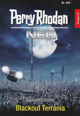 PERRY RHODAN NEO Nr. 249 - Blackout Terrania - Rüdiger Schäfer - NEU ...