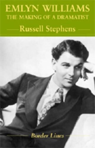 Russell Stephens Emlyn Williams (Paperback) Border Lines S ...