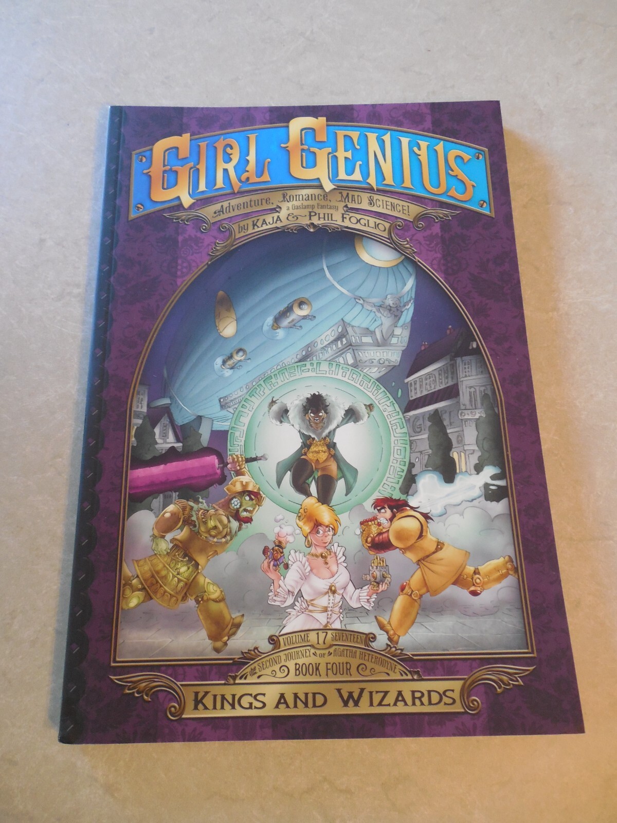GIRL GENIUS: SECOND JOURNEY OF AGATHA HETERODYNE, BOOK 4, KINGS AND ...