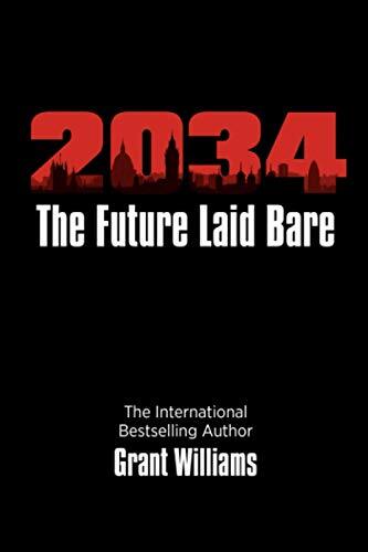 TWENTY THIRTY FOUR: The Future Laid Bare By Grant Williams | eBay