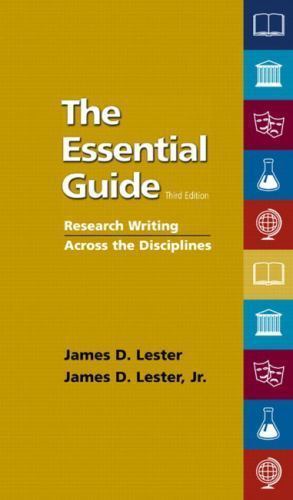 The Essential Guide : Research Writing Across the Disciplines by James ...