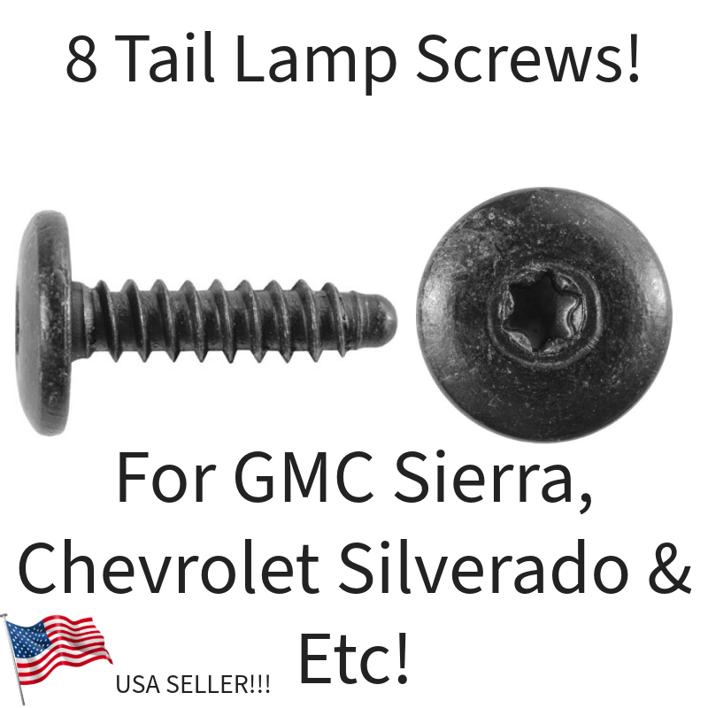8 TORX TAIL LAMP SCREWS! FOR GM TRUCKS SUBURBAN YUKON CAMARO CORVETTE ...