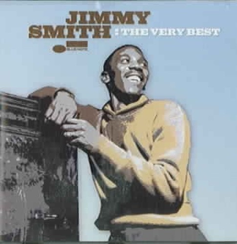 The Very Best by Jimmy Smith [Audio CD] NEUF 724347739323 | eBay