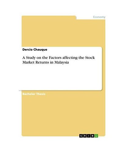 A Study on the Factors affecting the Stock Market Returns in Malaysia ...