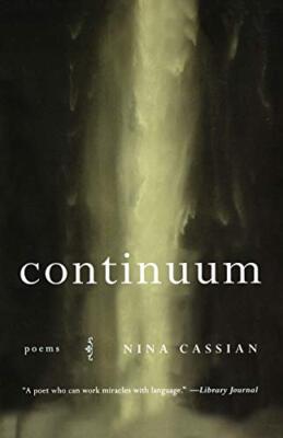 Continuum: Poems, Cassian, Nina 9780393338928| eBay