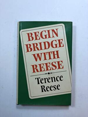 Begin Bridge with Reese by Reese, Terence Hardback Book The Fast Free ...