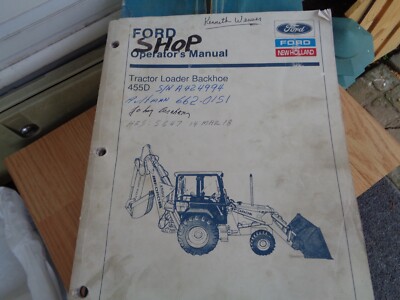 Ford Tractor Loader Backhoe, 455D Operators Manual | eBay