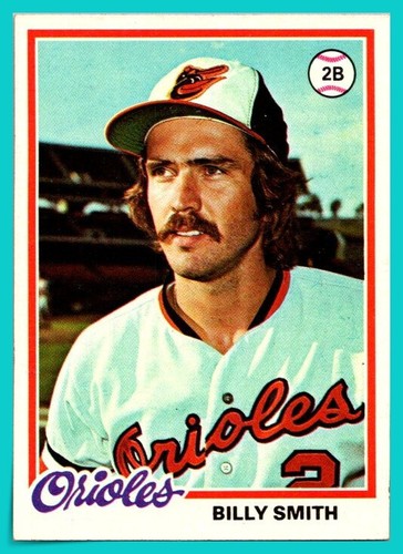 1978 Topps Baseball #666 Billy Smith Orioles | eBay