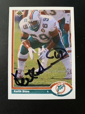 Keith Sims Signed 1991 Upper Deck #385 Card Miami Dolphins Autograph ...