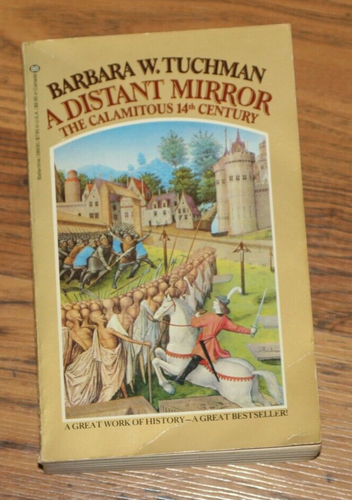 Distant Mirror by Barbara W. Tuchman (2004, Trade Paperback) | eBay