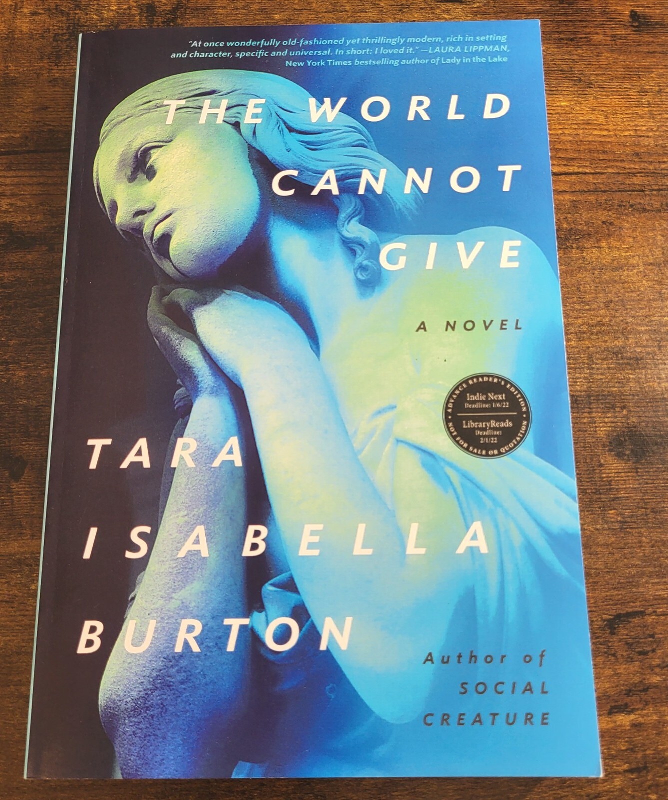 THE WORLD CANNOT GIVE by Tara Isabella Burton - Advance Proof 1st Ed. (2022 PB) | eBay