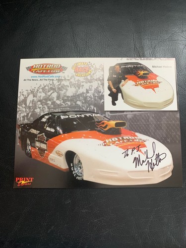 MICHAEL HOLTON NHRA RACING AUTO HAND SIGNED AUTOGRAPH PHOTO CARD 8 X 10 ...