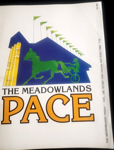 1992 Meadowlands Pace Harness Racing Program - $1 million harness race ...