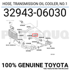 3294306030 Genuine Toyota HOSE, TRANSMISSION OIL COOLER, NO.1 32943 ...