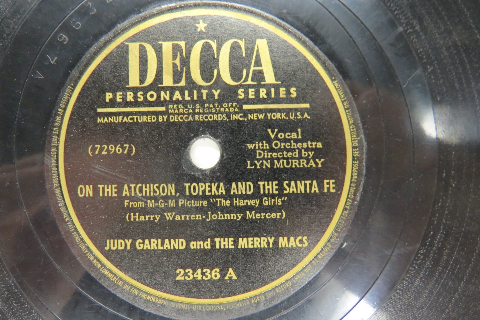 Judy Garland & Merry Macs - DECCA 23436 - On the Atchison, Topeka & the ...